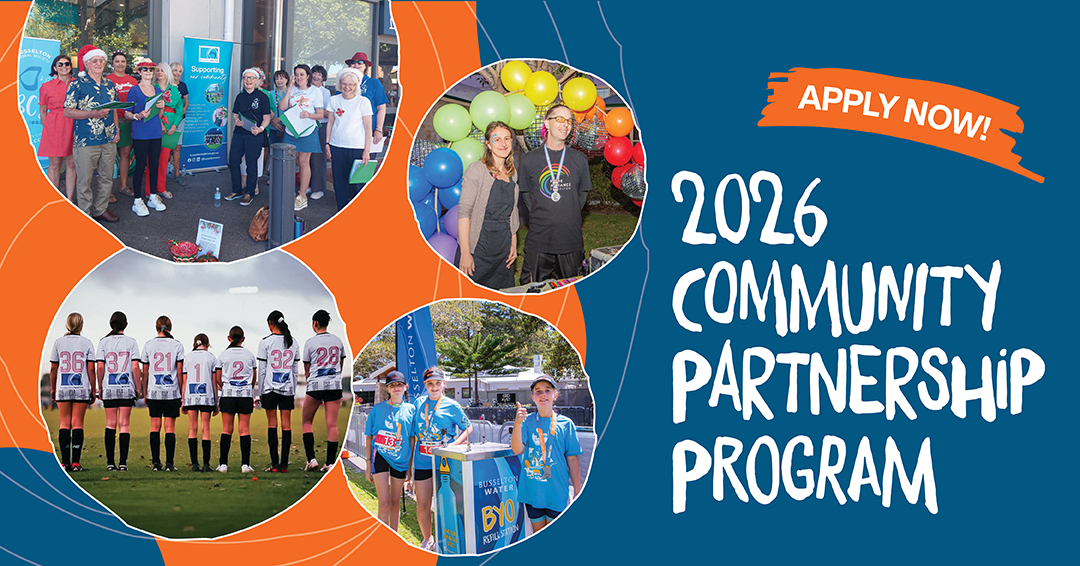 2026 Community Partnership Program NOW OPEN! - Busselton Water